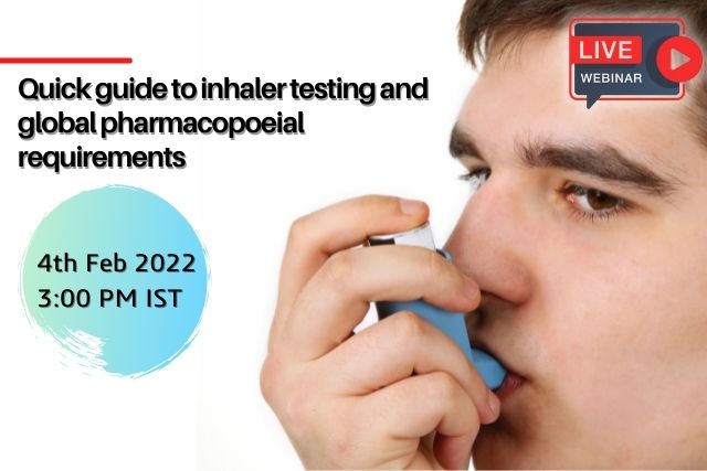 Quick guide to inhaler testing and global pharmacopoeial requirements ...